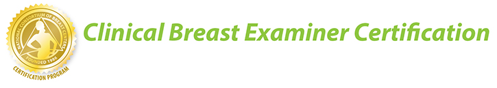 2014 Clinical Breast Examiner Certification | breastcare.org